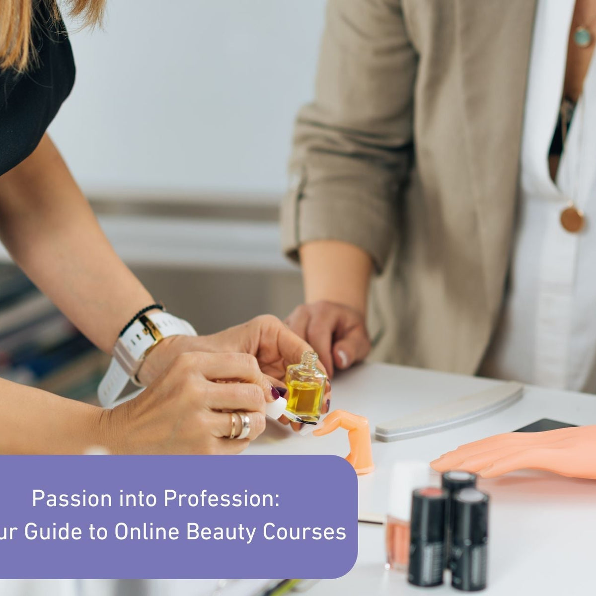 Passion into Profession: Your Guide to Online Beauty Courses – Roxie ...